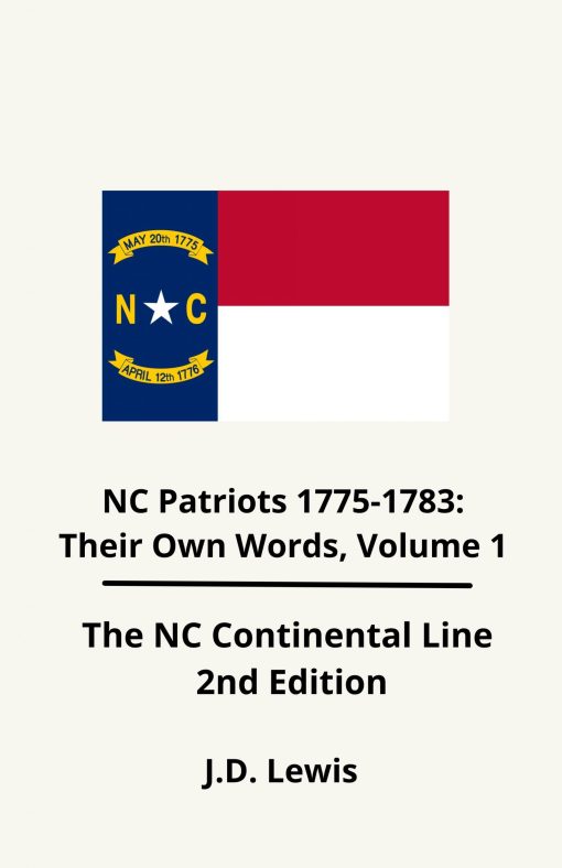 NC Patriots 1775-1785: The NC Continental Line 2nd Edition - Mission ...